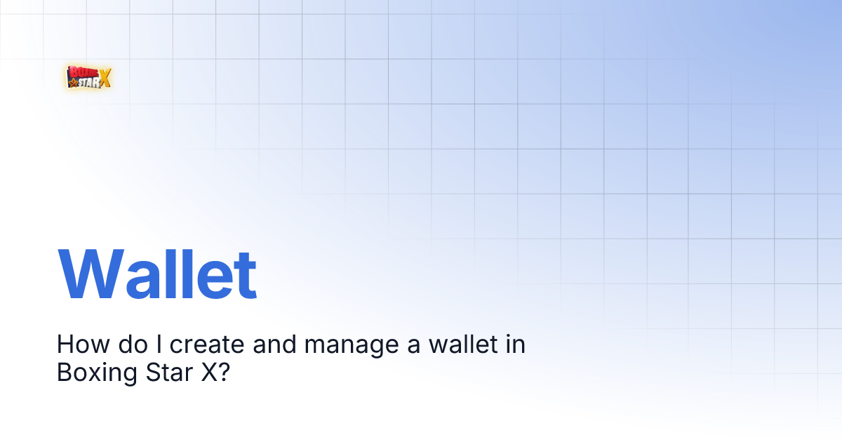 Wallet | Boxing Star X