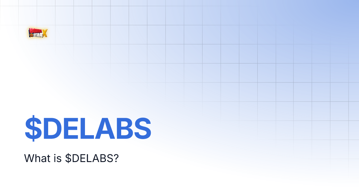 $DELABS | Boxing Star X