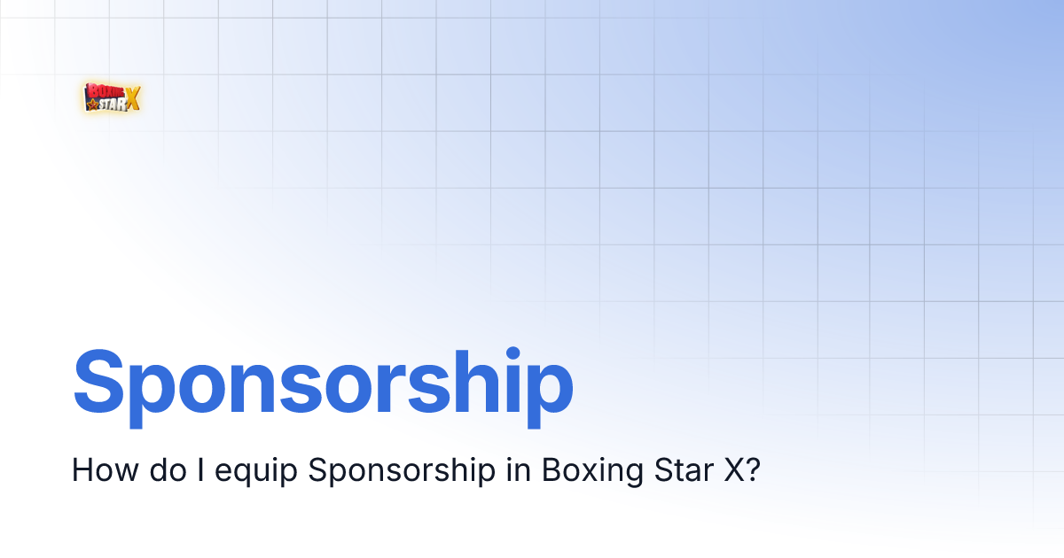 Sponsorship | Boxing Star X
